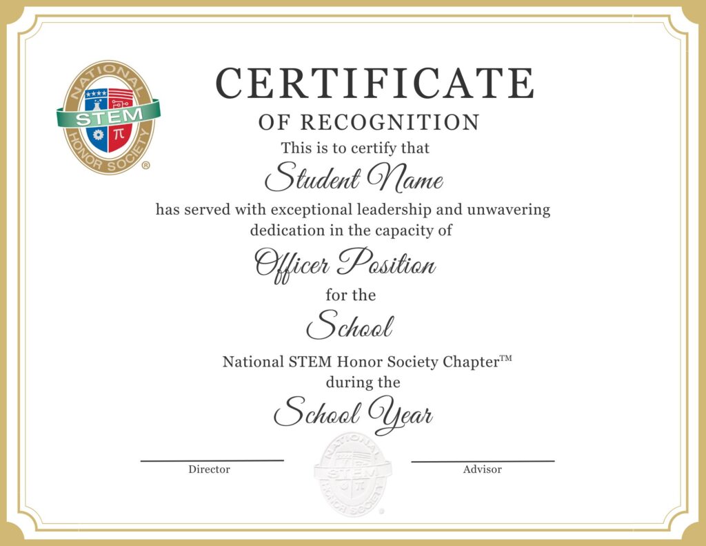 National STEM™ Honor Society - Officer Certificates