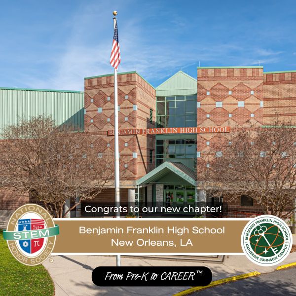 Benjamin Franklin High School - National STEM Honor Society™